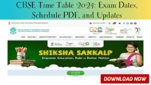 CBSE Time Table 2024: Exam Dates, Schedule PDF, and Updates - Smart Classes
