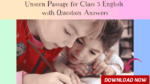 Unseen Passage for Class 3 English with Question Answers - Smart Classes