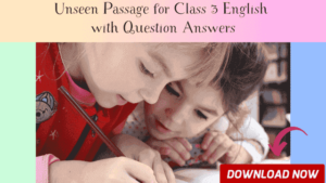 Unseen Passage for Class 3 English with Question Answers - Smart Classes