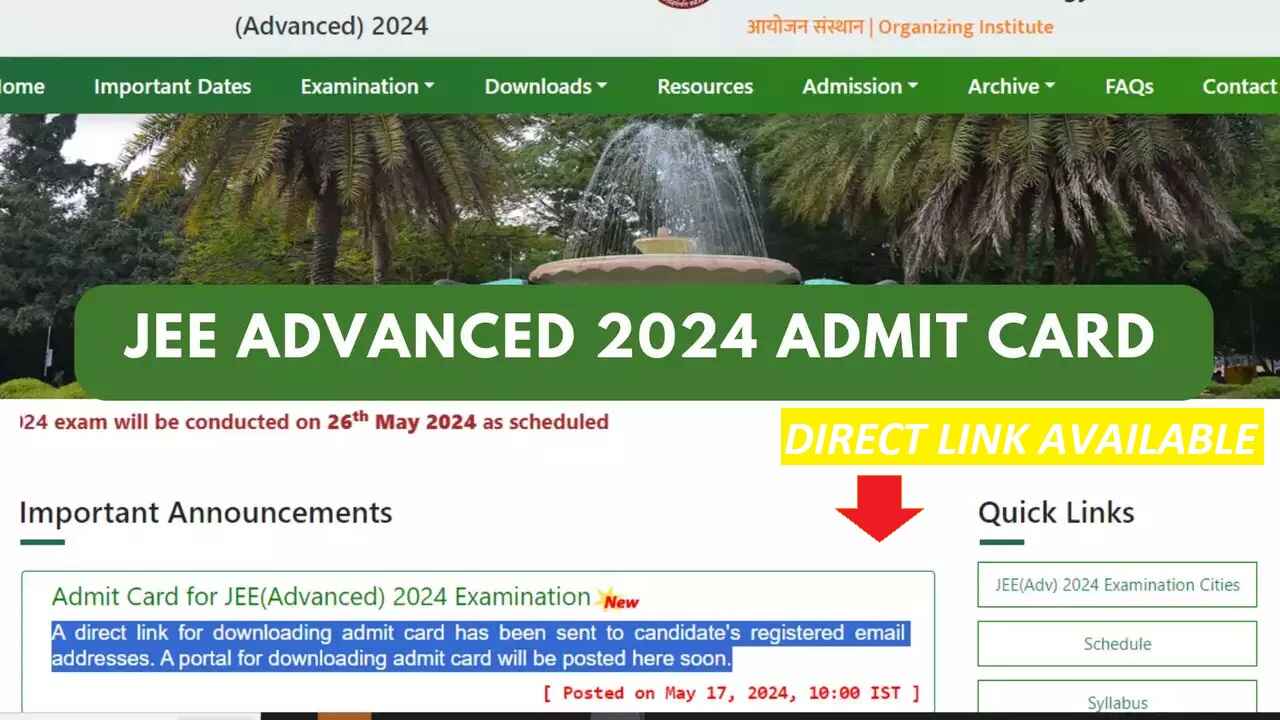 JEE Advanced 2024 Admit card OUT @jeeadv.ac.in - Smart Classes